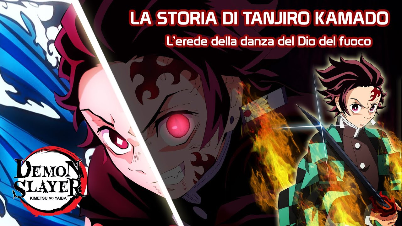 LA STORIA DI TANJIRO KAMADO - EREDE DELLA DANZA DEL DIO DEL FUOCO ...