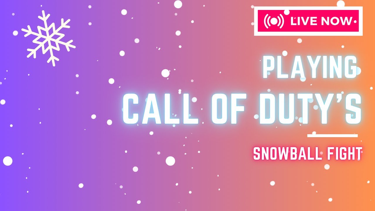 Call of Duty *SNOWBALL FIGHT!* (TRYING TO GET 200 SUBS) - YouTube