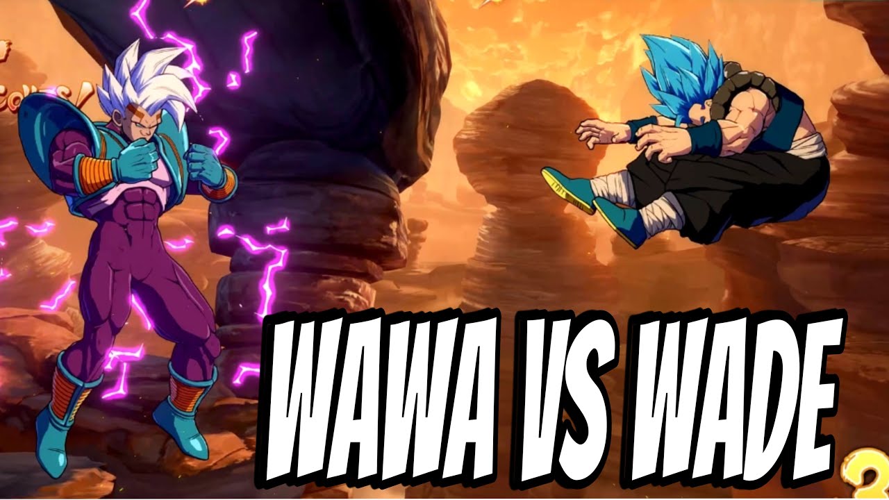 DBFZ WAWA WADE [Dragon Ball FighterZ] - YouTube