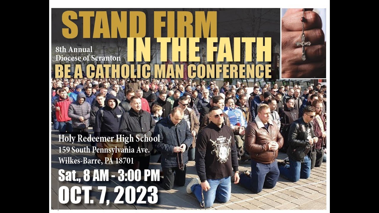 Be a Catholic Man Conference 2023 - YouTube