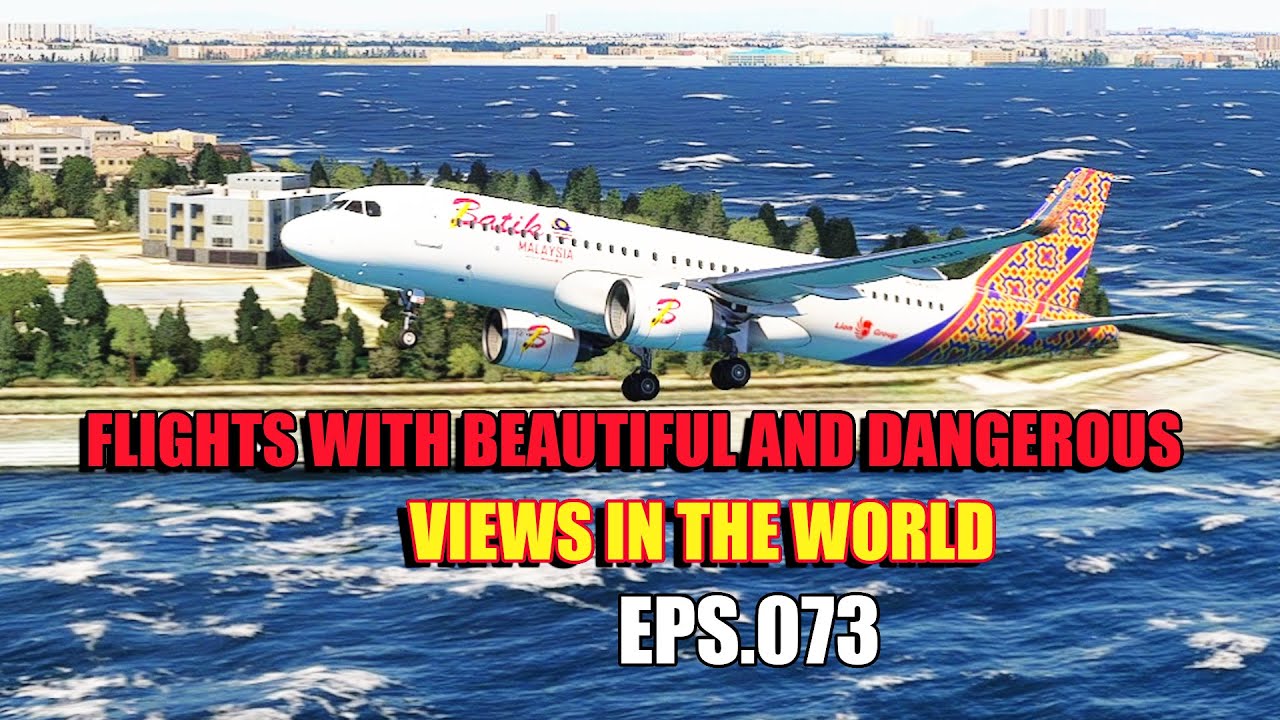 Flights with beautiful and dangerous views in the world Eps.0073 - YouTube