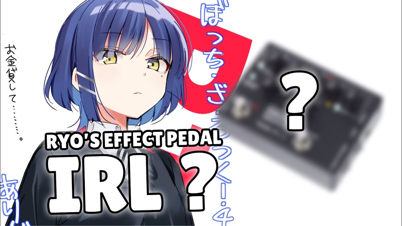 【Bocchi The Gear! - Part 18】- What is Ryo's effect pedal ? - YouTube