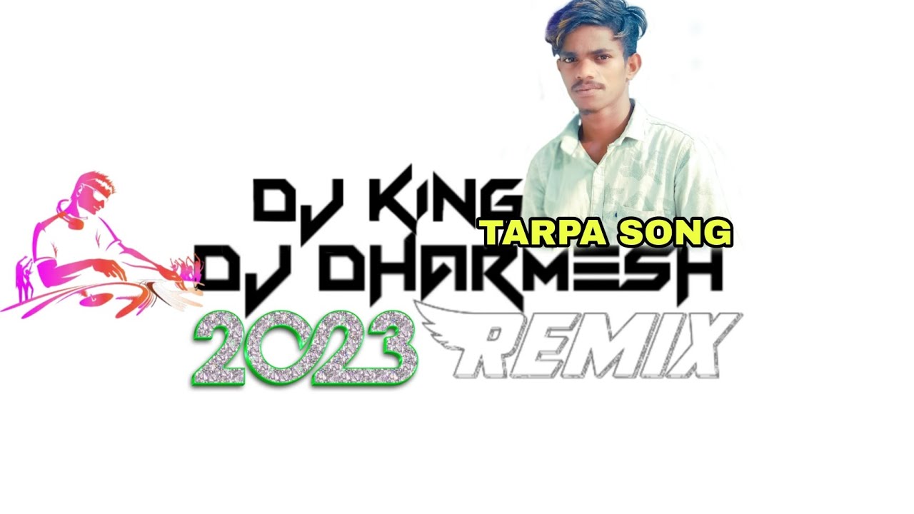DJ NEW TARPA SONG REMIX MUSICAL TARPU AADIVASI SONG 2023 - YouTube