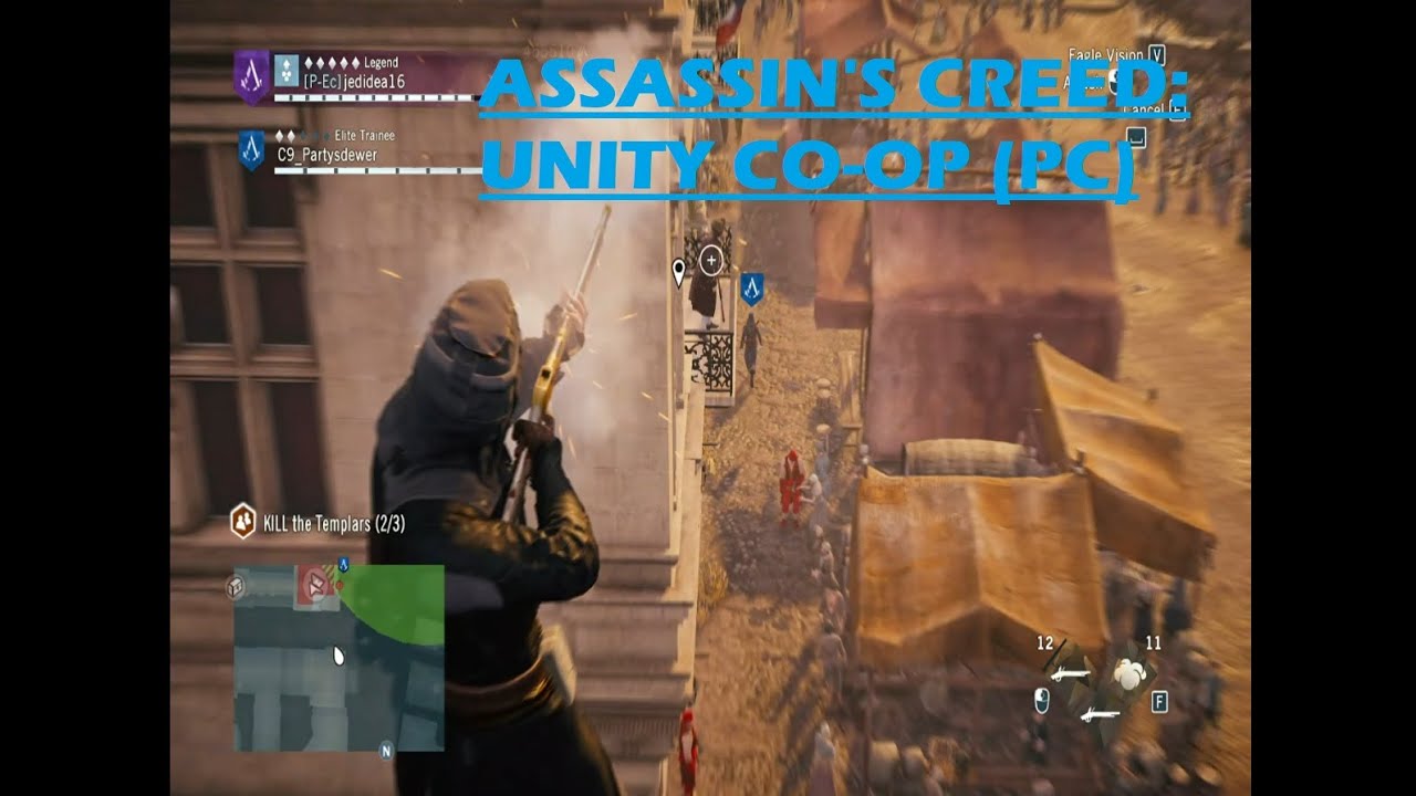 Assassin's Creed UNITY Co-op (PC) || bugs everywhere - YouTube