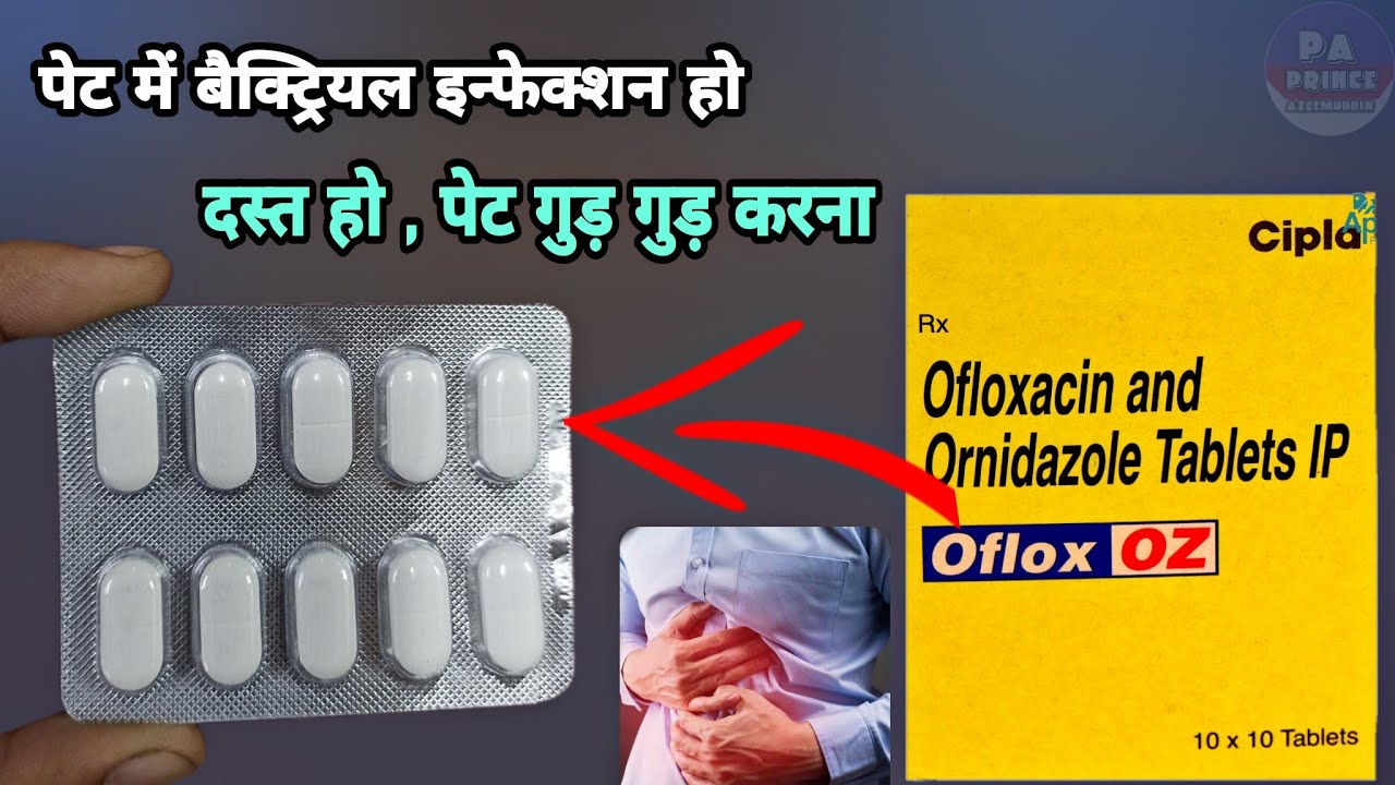 oflox oz tablet uses in hindi | और इतने फायदे | oflox oz | zenflox oz ...