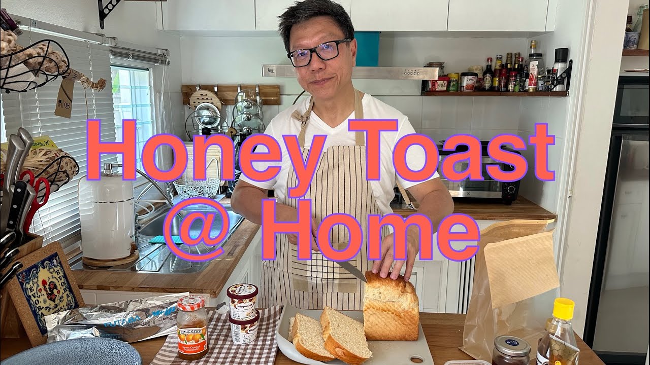 อยู่บ้านก็ทำกินได้ Honey Toast - YouTube
