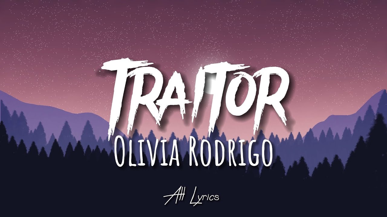 Olivia Rodrigo - Traitor (Lyrics) - YouTube