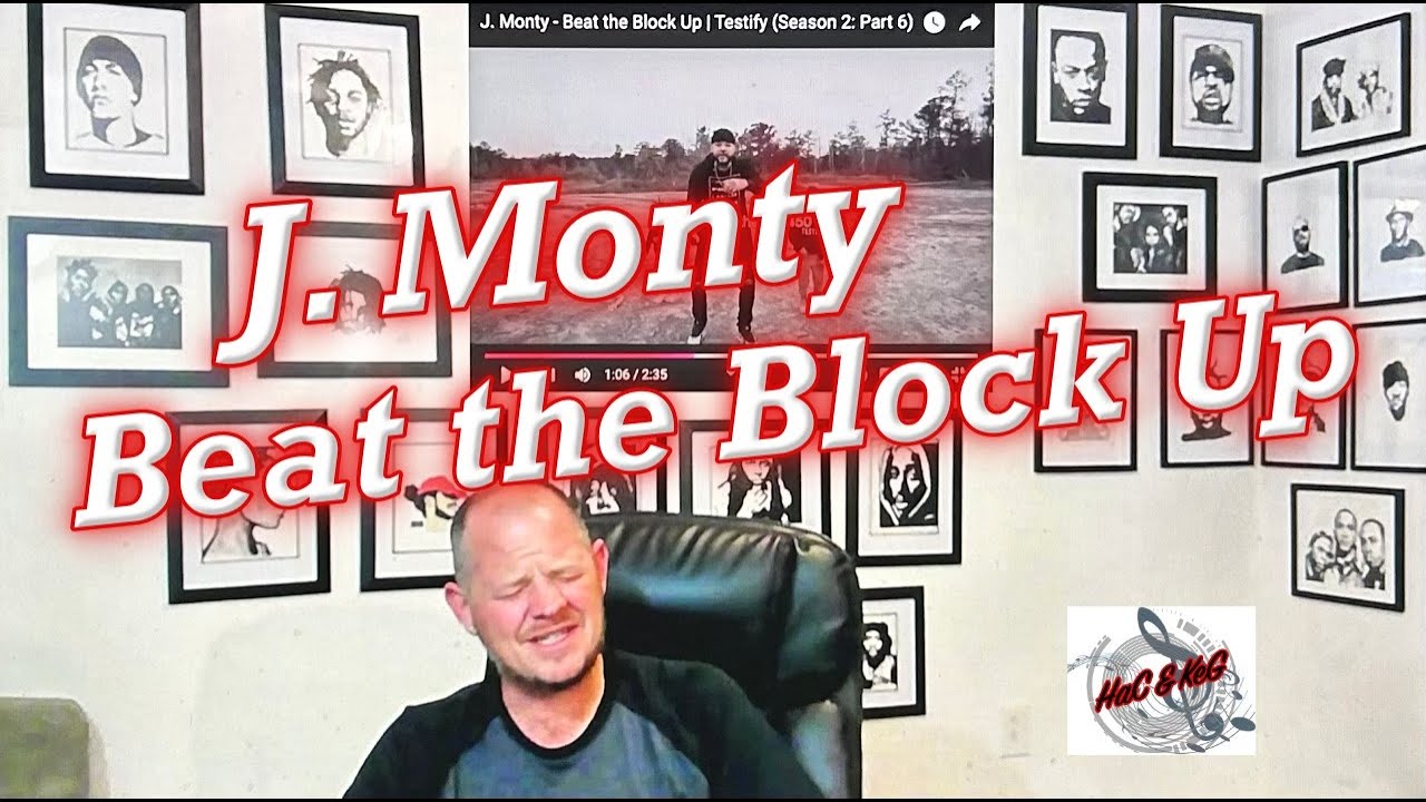 J. MONTY - BEAT THE BLOCK UP | REACTION!!! - YouTube