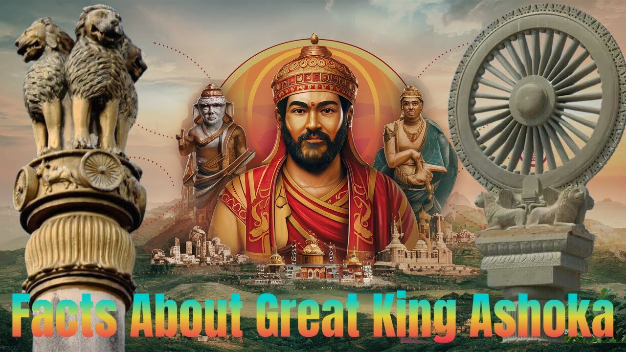 Facts About Great King Ashoka... - YouTube