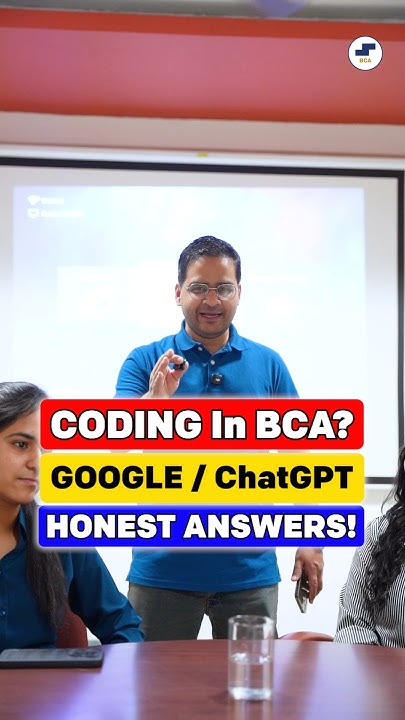 🔥CODING in BCA Course? 😅GOOGLE or ChatGPT? BCA Students Honest Answers! #shorts #bca # ...