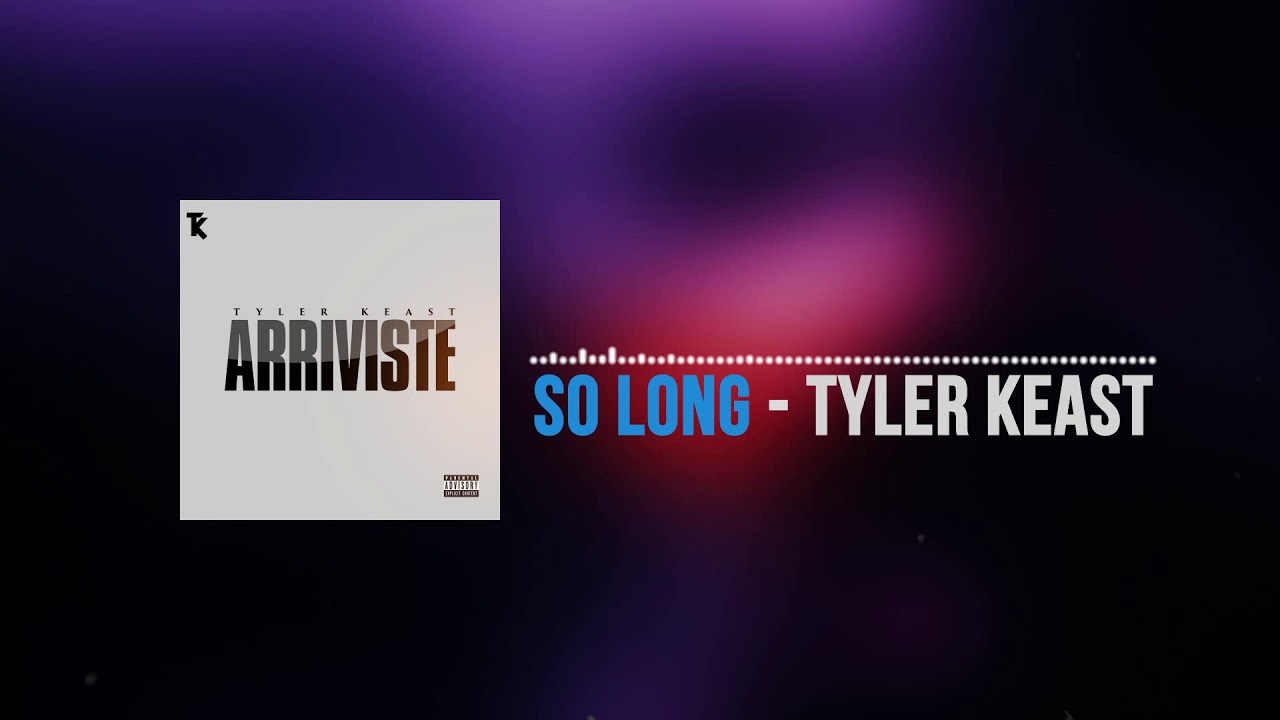 Tyler Keast - So Long (Audio) - YouTube Music