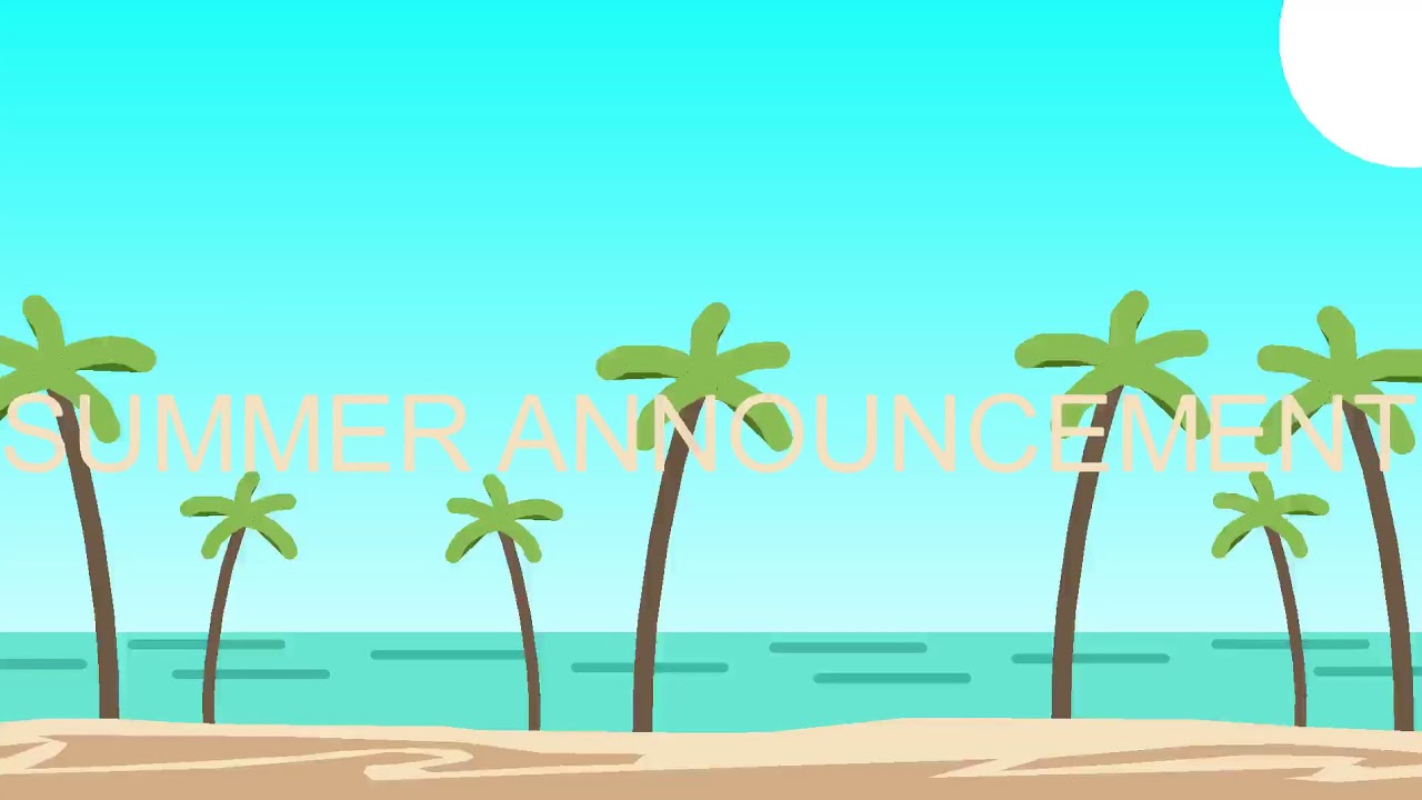 Summer announcement - YouTube