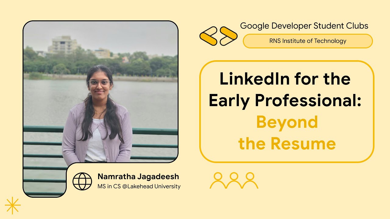 LinkedIn for the Early Professional: Beyond the Resume - by Namratha ...