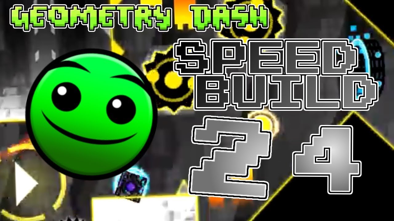 Geometry Dash (2.11) SPEED BUILD #24 GENERIC STYLE?!!? (why?) - YouTube