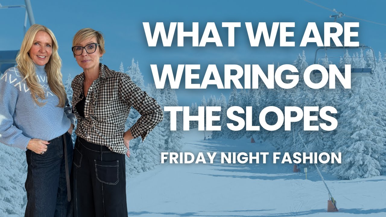 What We’re Wearing on the Slopes | Friday Night Fashion - YouTube