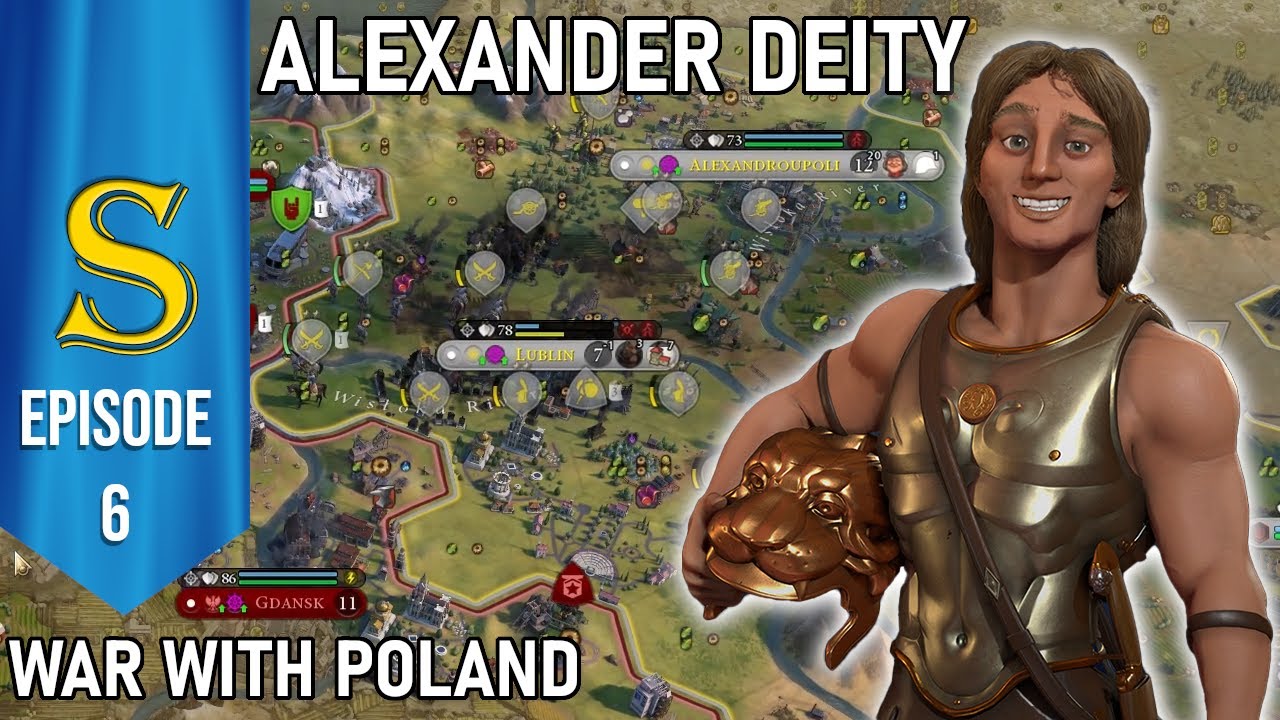 Civ 6 - Alexander - Rolling in on Poland - YouTube