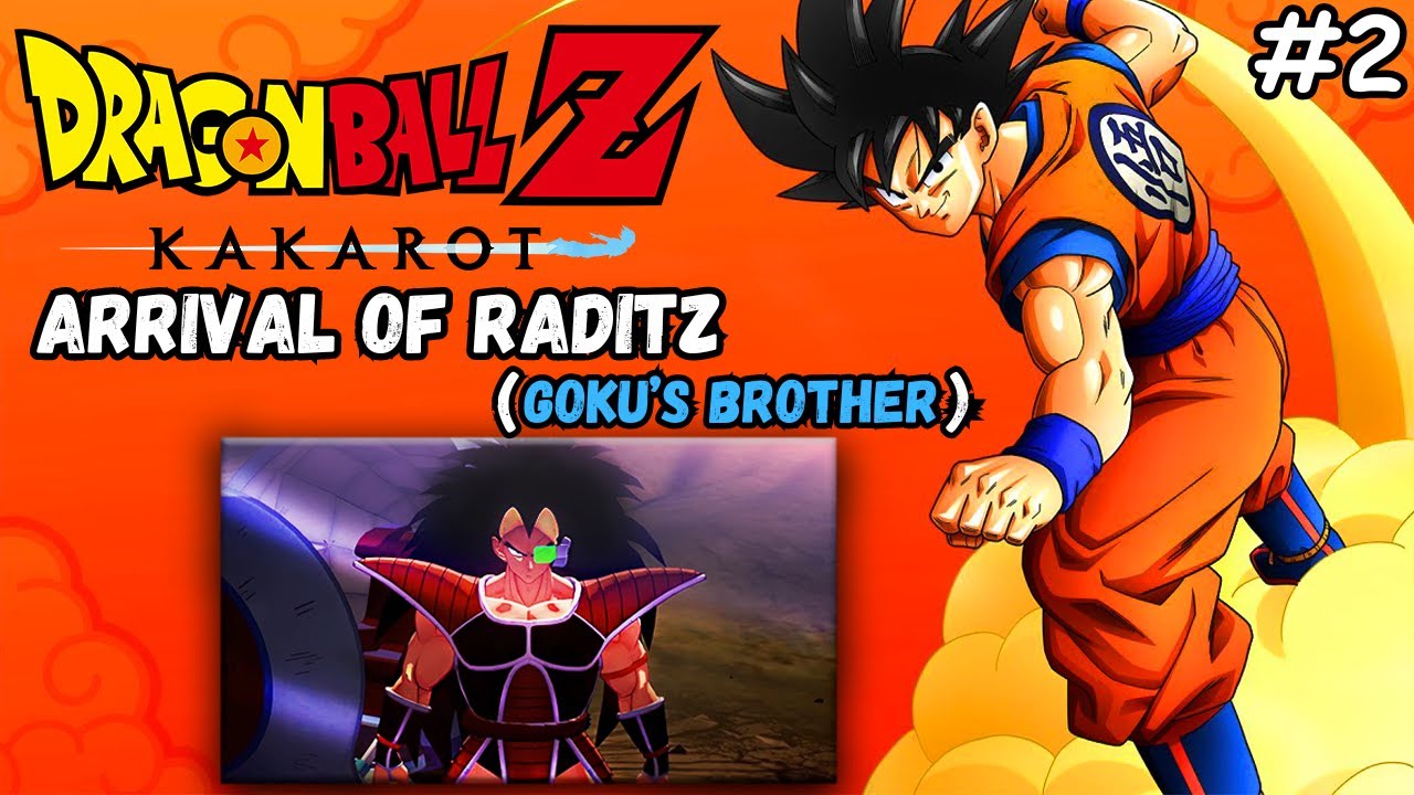 THE ARRIVAL OF RADITZ🤯 (GOKU'S BROTHER)😱 | DRAGON BALL Z KAKAROT ...