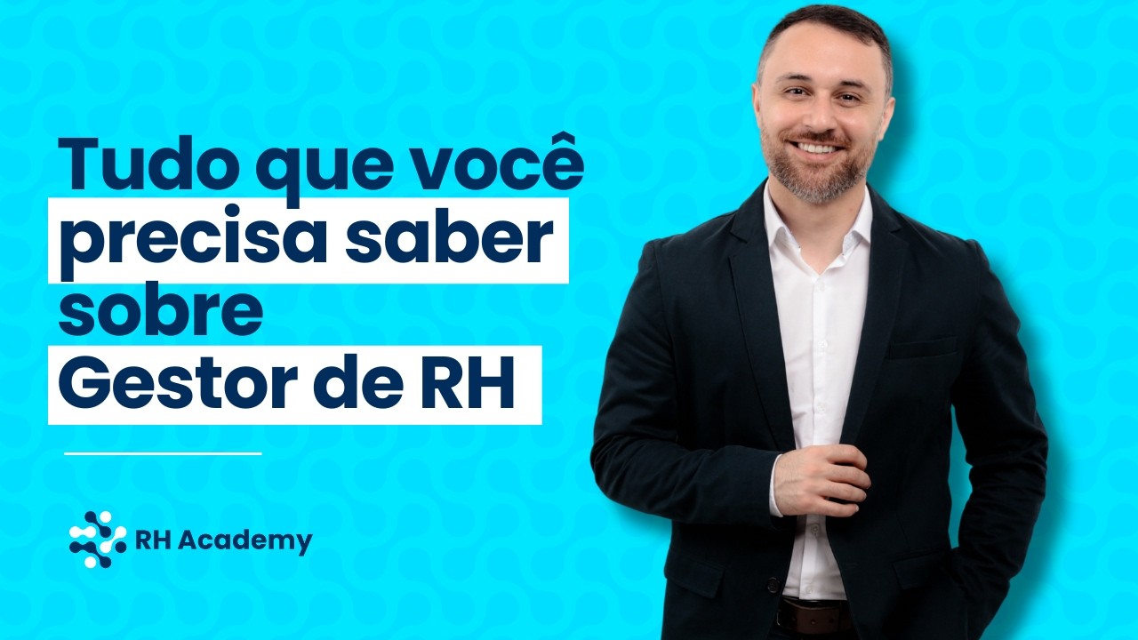 O que Faz um Gestor de Recursos Humanos? | RH Academy - YouTube