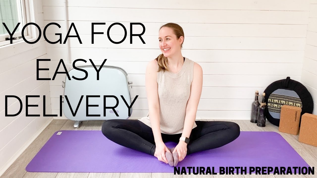 PREGNANCY YOGA FOR EASY DELIVERY | Natural Birth Preparation Exercises ...