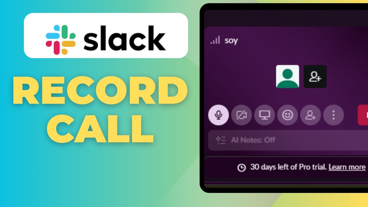 How To Record Slack Calls Quick And Easy! - YouTube