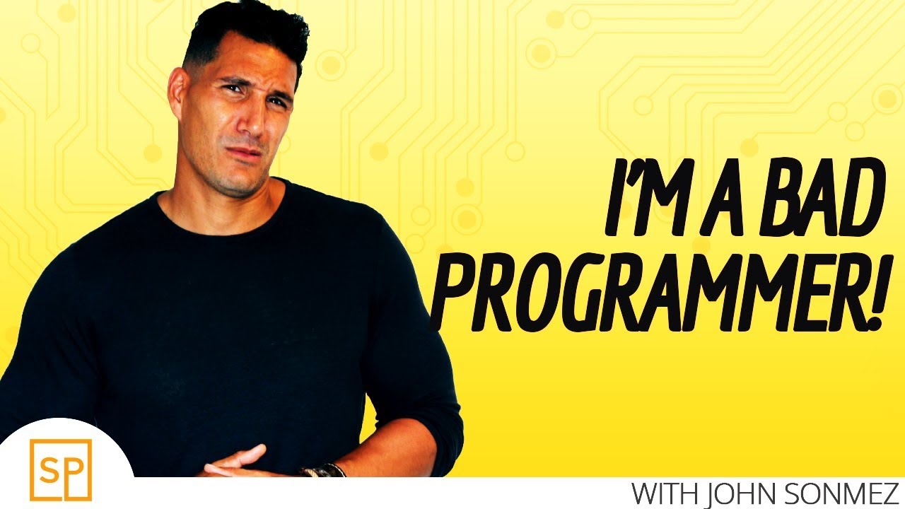 There Are A Hundred Programmers Better Than Me! (Am I A Bad Programmer?) - YouTube