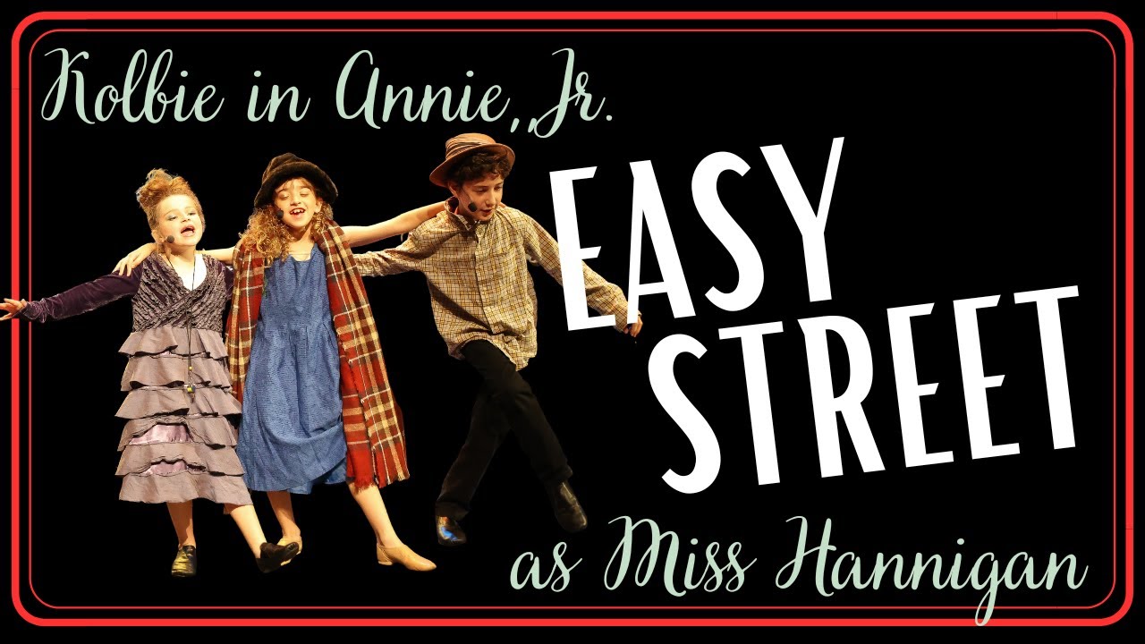 Annie Jr's "Easy Street" by Kolbie - YouTube