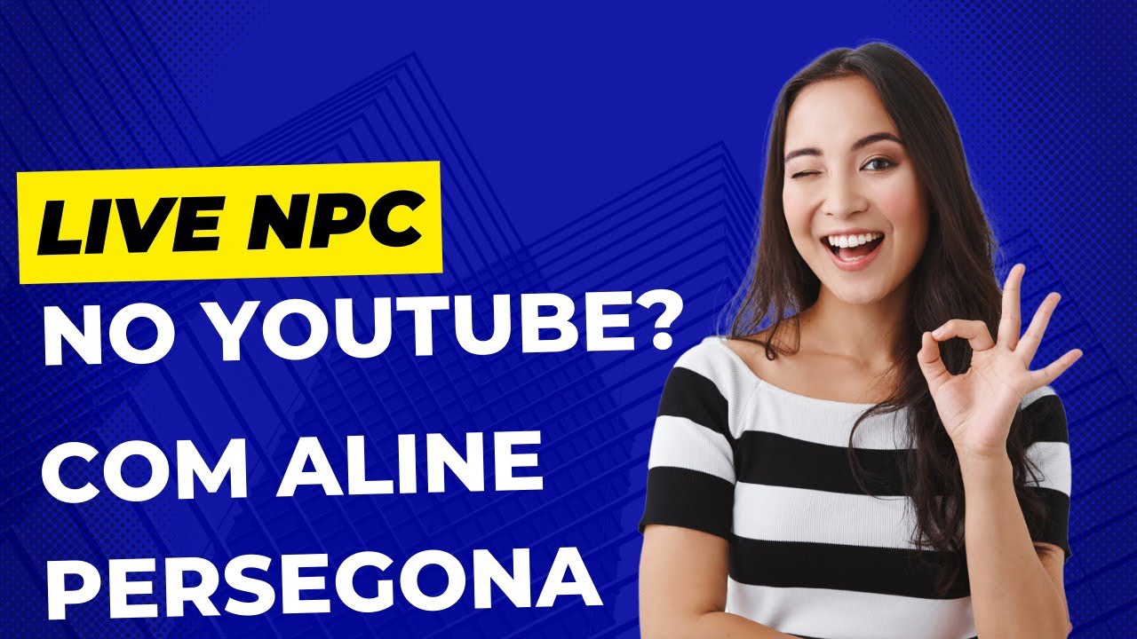 O que é Live NPC com @AlineTestando - YouTube