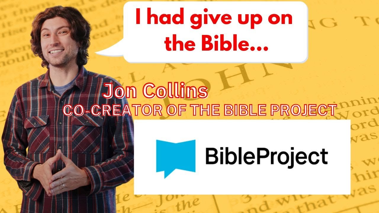 Watch this before you give up on the Bible! with Jon Collins - YouTube
