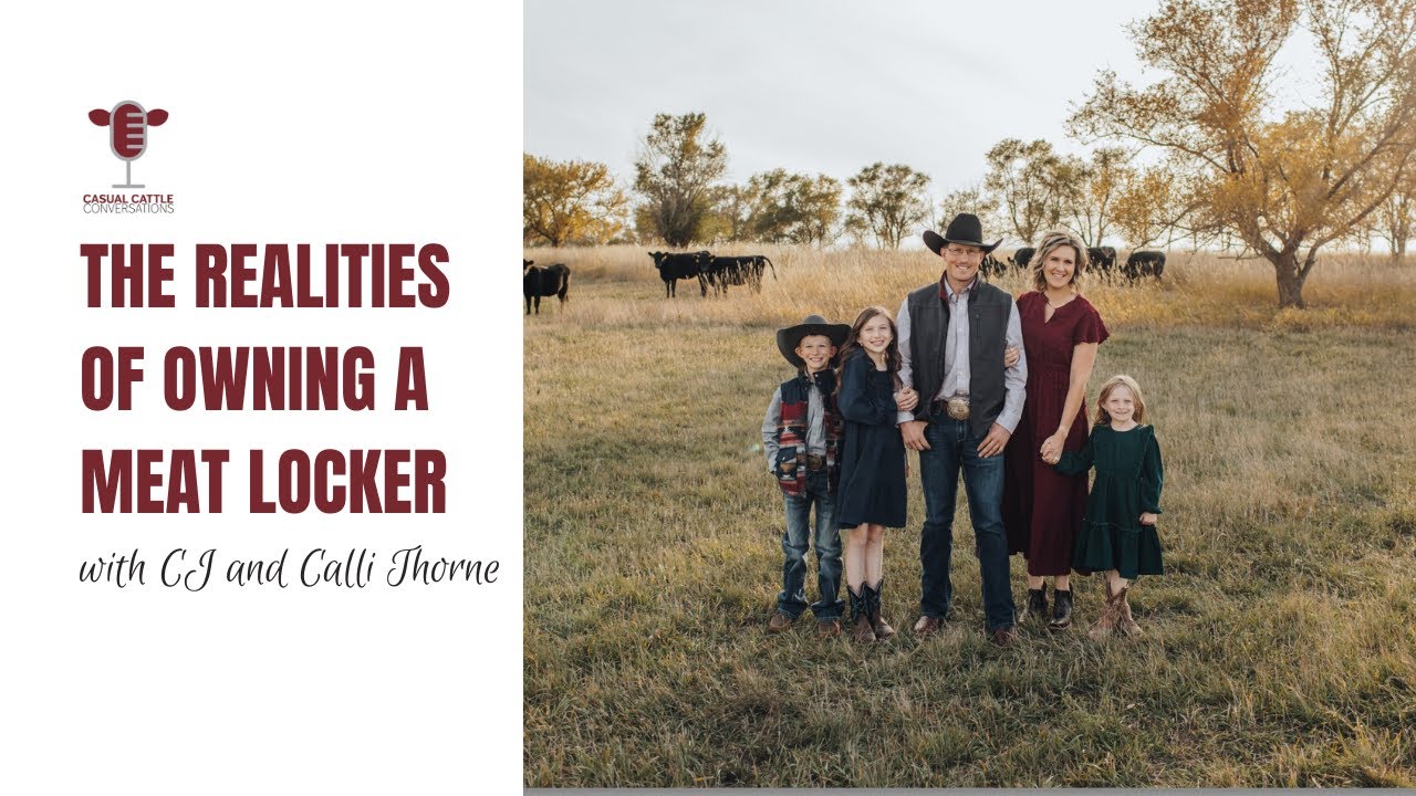 How CJ & Calli Thorne Innovate Ranching and Beef Processing - YouTube