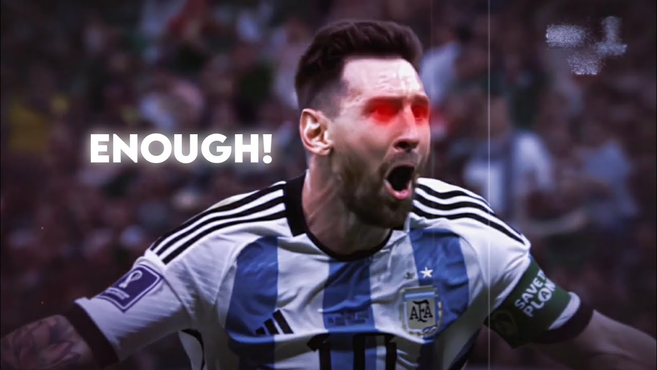 Lionel Messi -「4K EDIT」- Enough! ⚡️ - YouTube