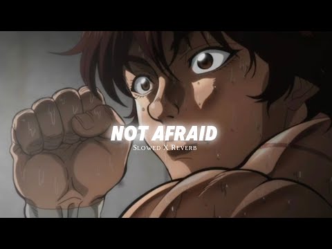 Not Afraid (Slowed+Reverb) - Eminem