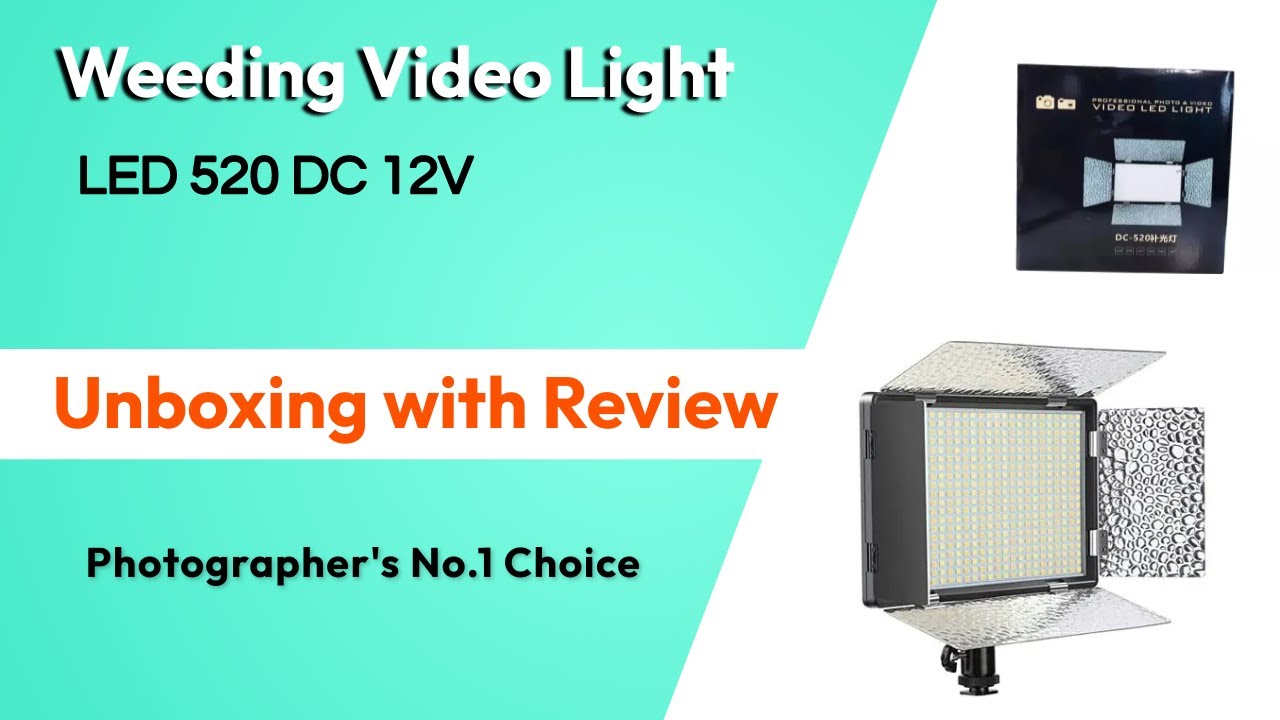Professional Video LED Light 520 | Weeding Studio Light Unboxing with ...