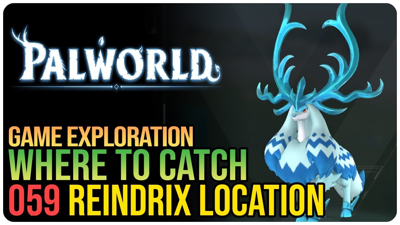 Paldeck 059 – Reindrix Location – Palworld - YouTube