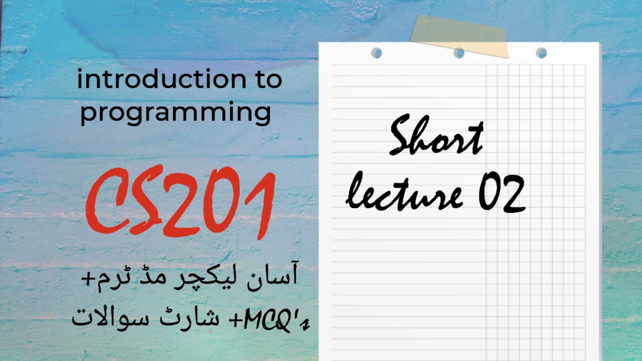 CS201 lecture 2 || Introduction to programming || @enjoystudies ...