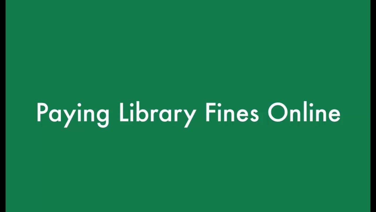 Paying Library Fines Online - YouTube