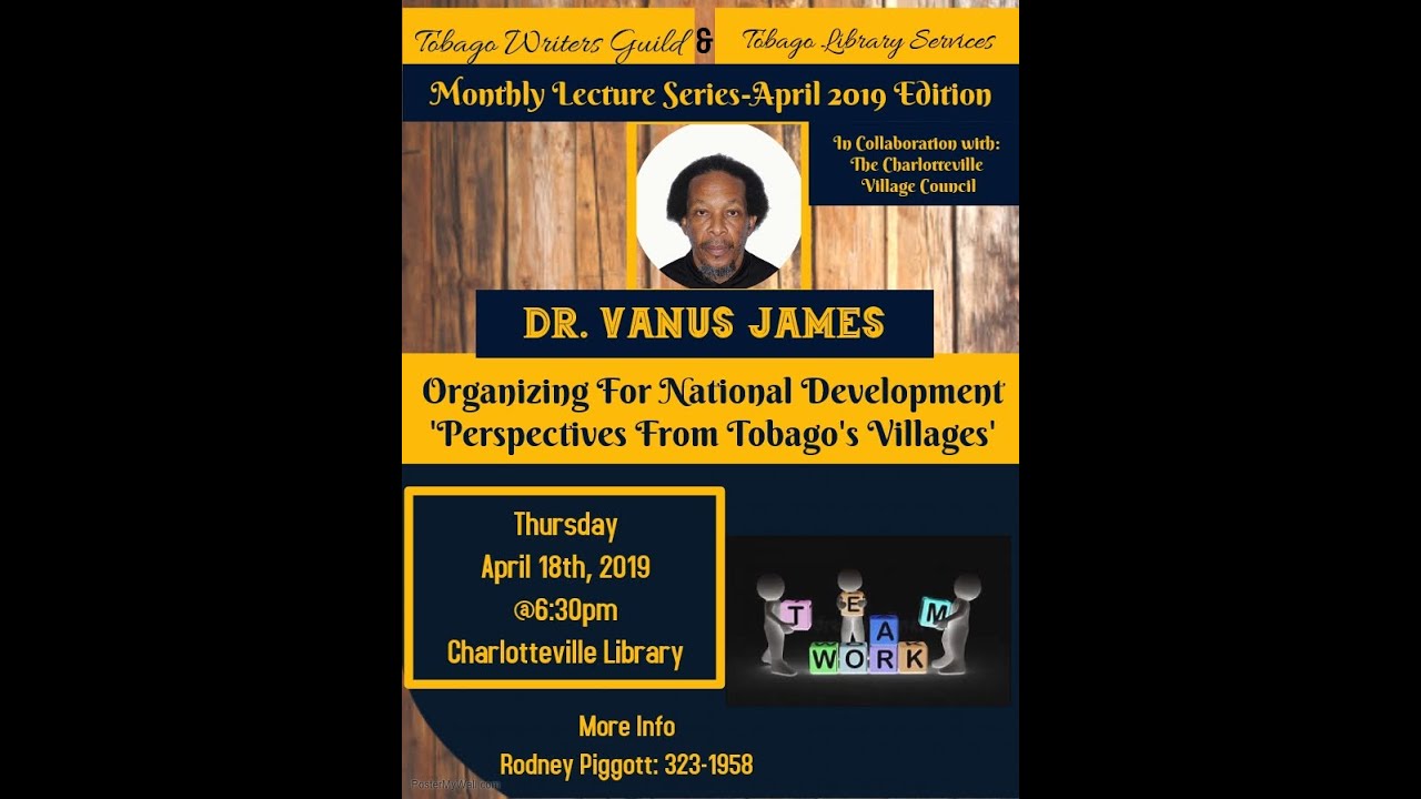 Organizing For National Development - Pt 1 - Dr Vanus James - YouTube