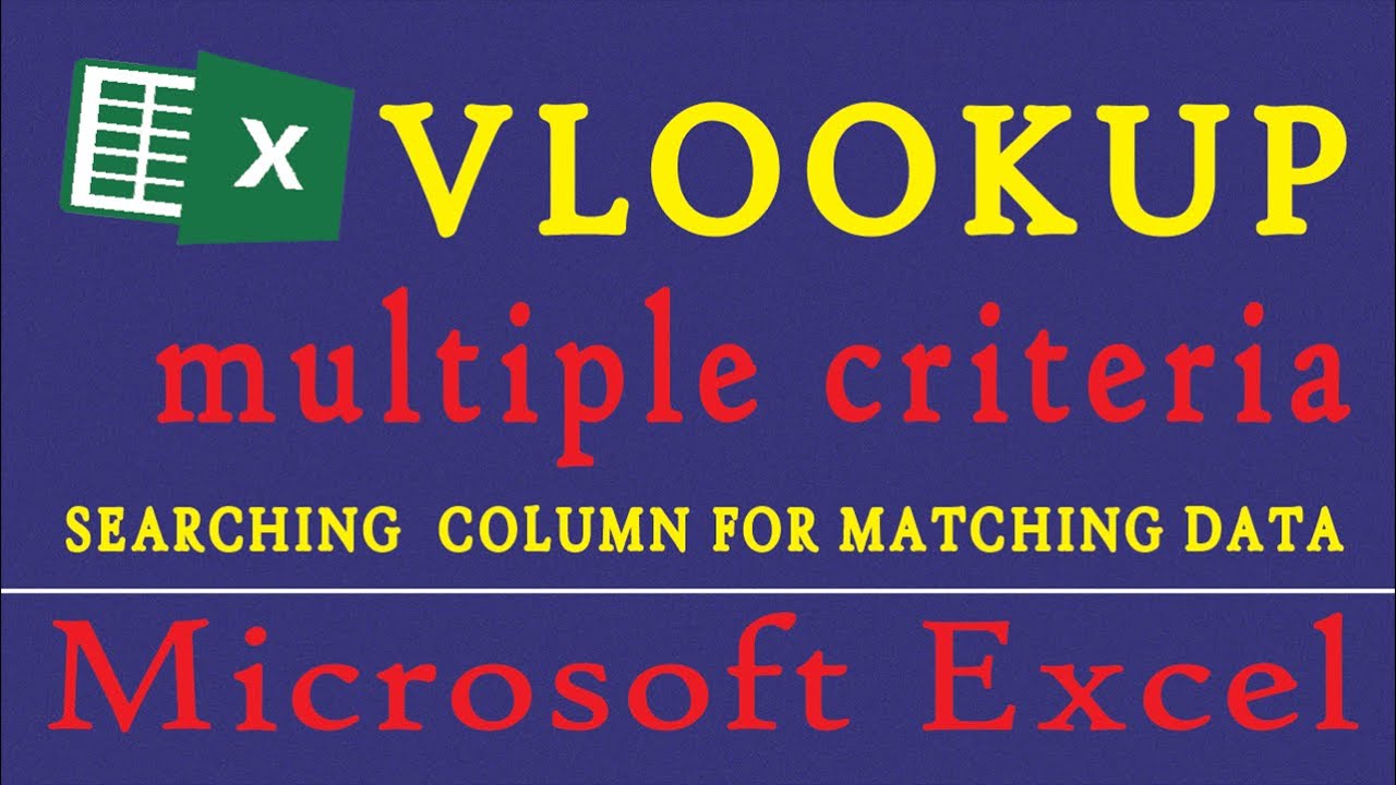 VLOOKUP With Multiple Criteria In Microsoft Excel YouTube vlookup-with-multiple-criteria-in-microsoft-excel-youtube