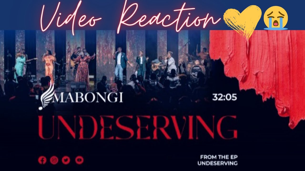 Undeserving | @Mabongi [EP] |REACTION VIDEO - YouTube