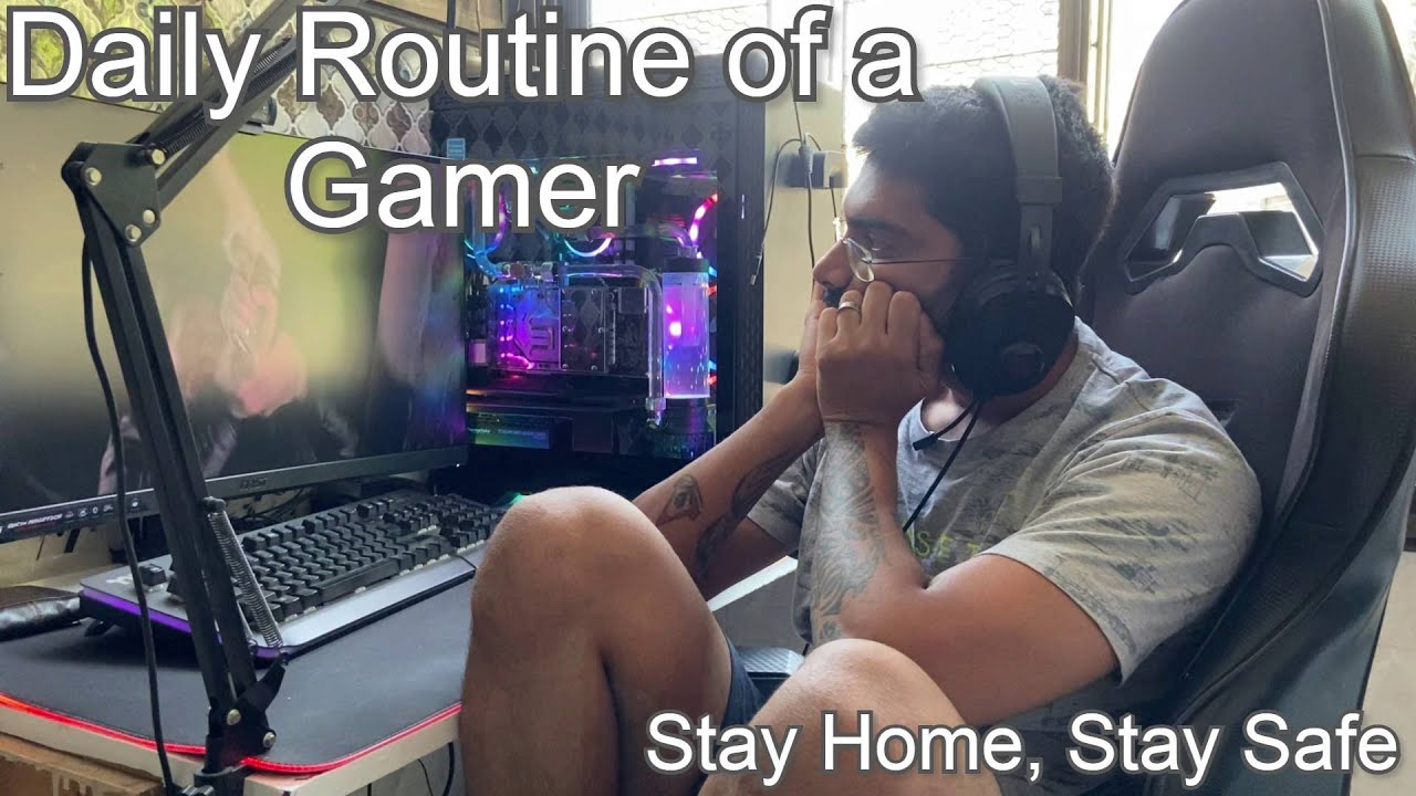 Daily Routine of a Gamer (Lockdown Edition) - YouTube