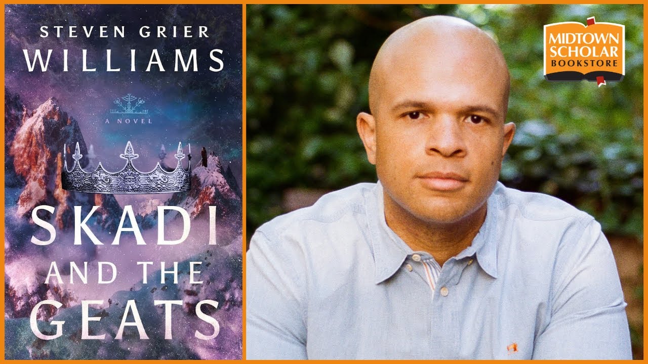 An Evening with Steven Grier Williams: Skadi and the Geats - YouTube