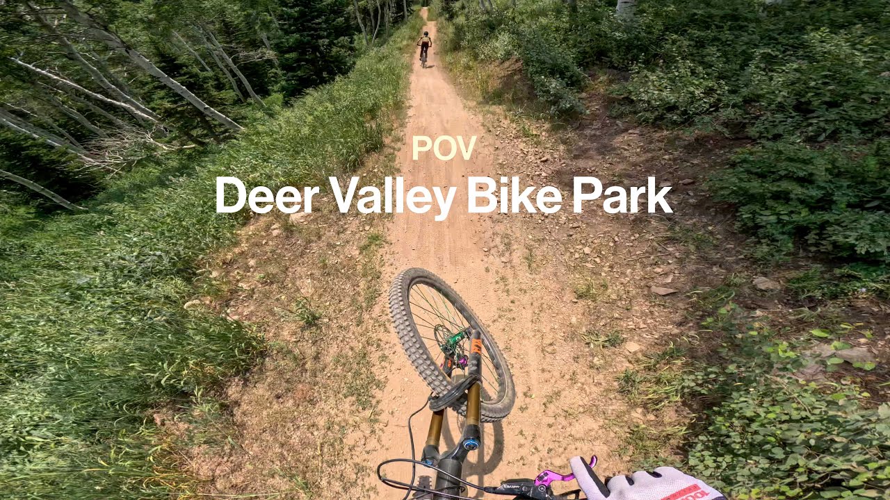 Deer Valley Bike Park POV - YouTube