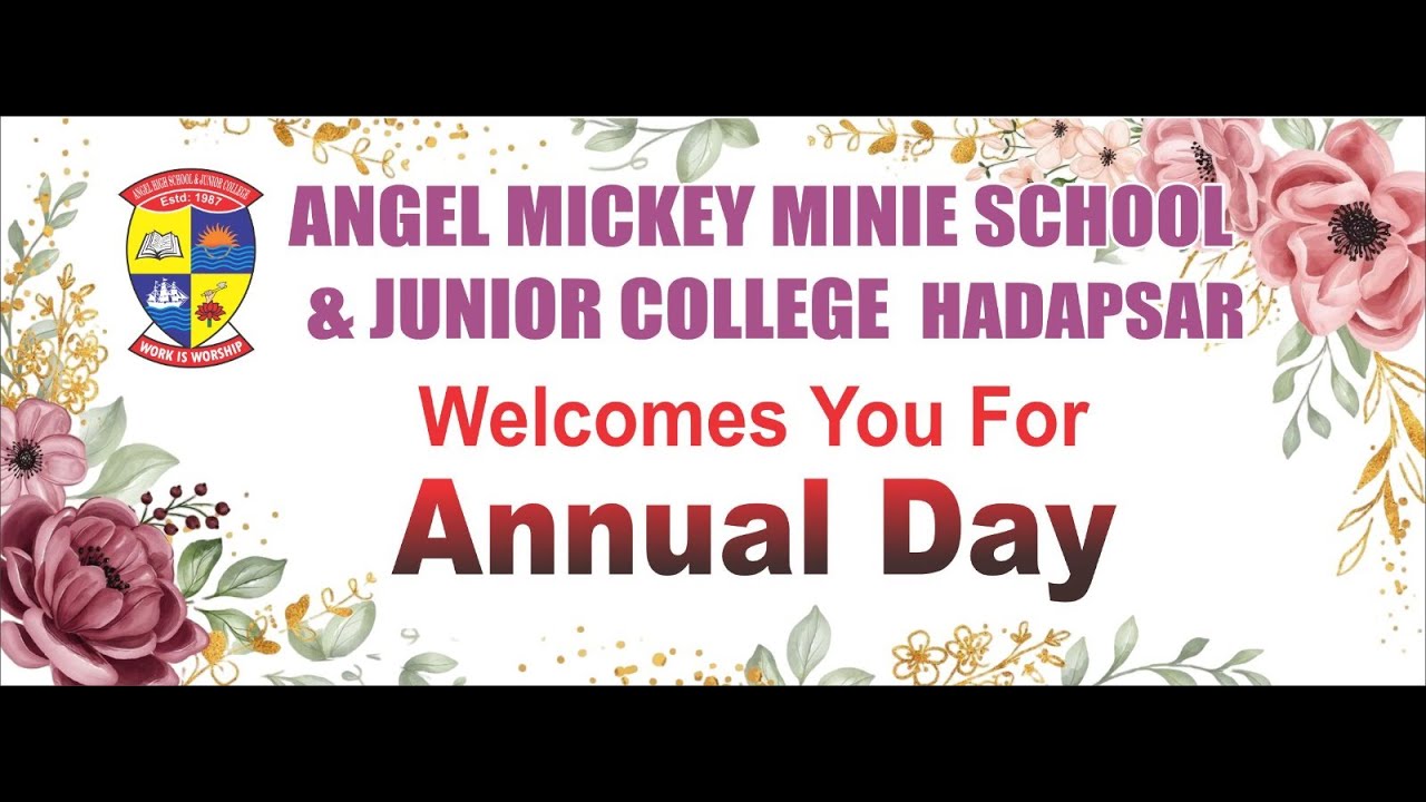 🔴 LIVE :ANNUAL DAY | ANGEL MICKEY MINIE SCHOOL JR.COLLEGE HADAPSAR ...