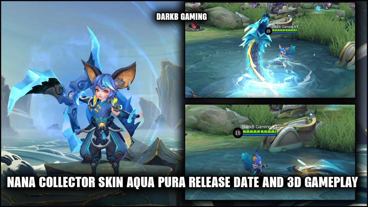 Nana Collector Skin Release Date and 3D Gameplay | Nana Aqua Pura Skin ...