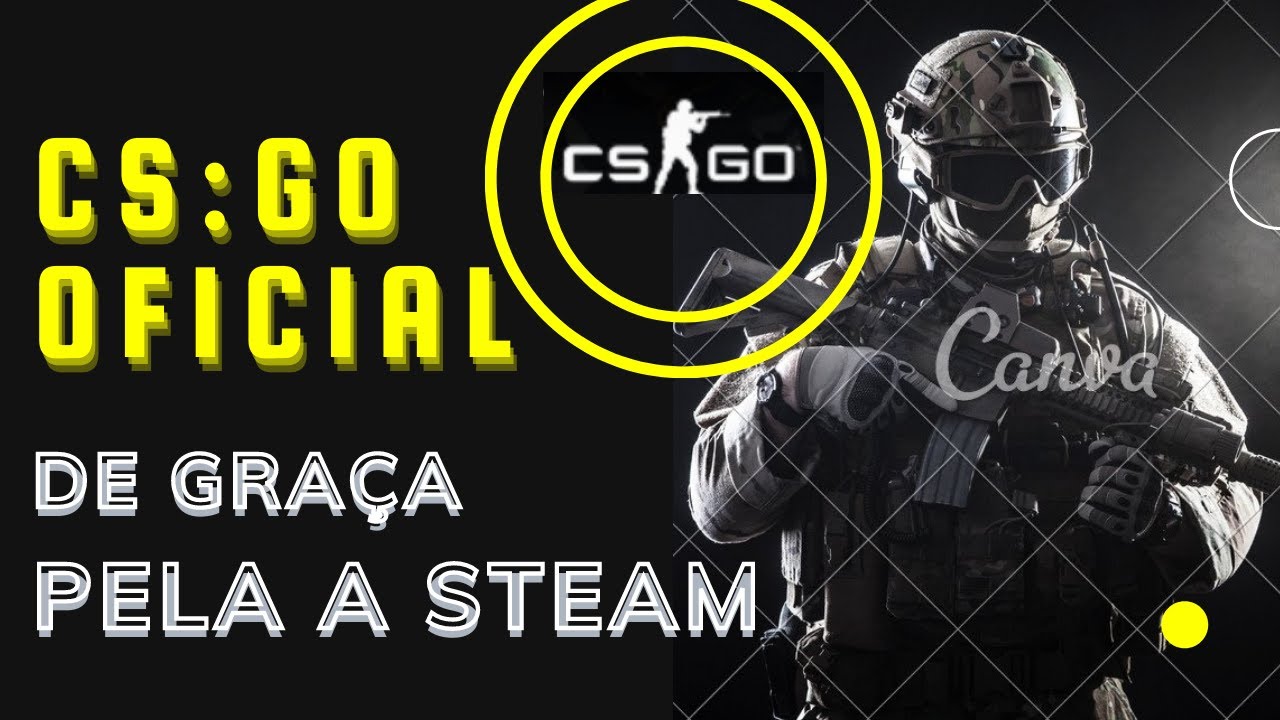 Como baixar e instalar CS GO ORIGINAL de GRAÇA pelo Steam 2021 ...
