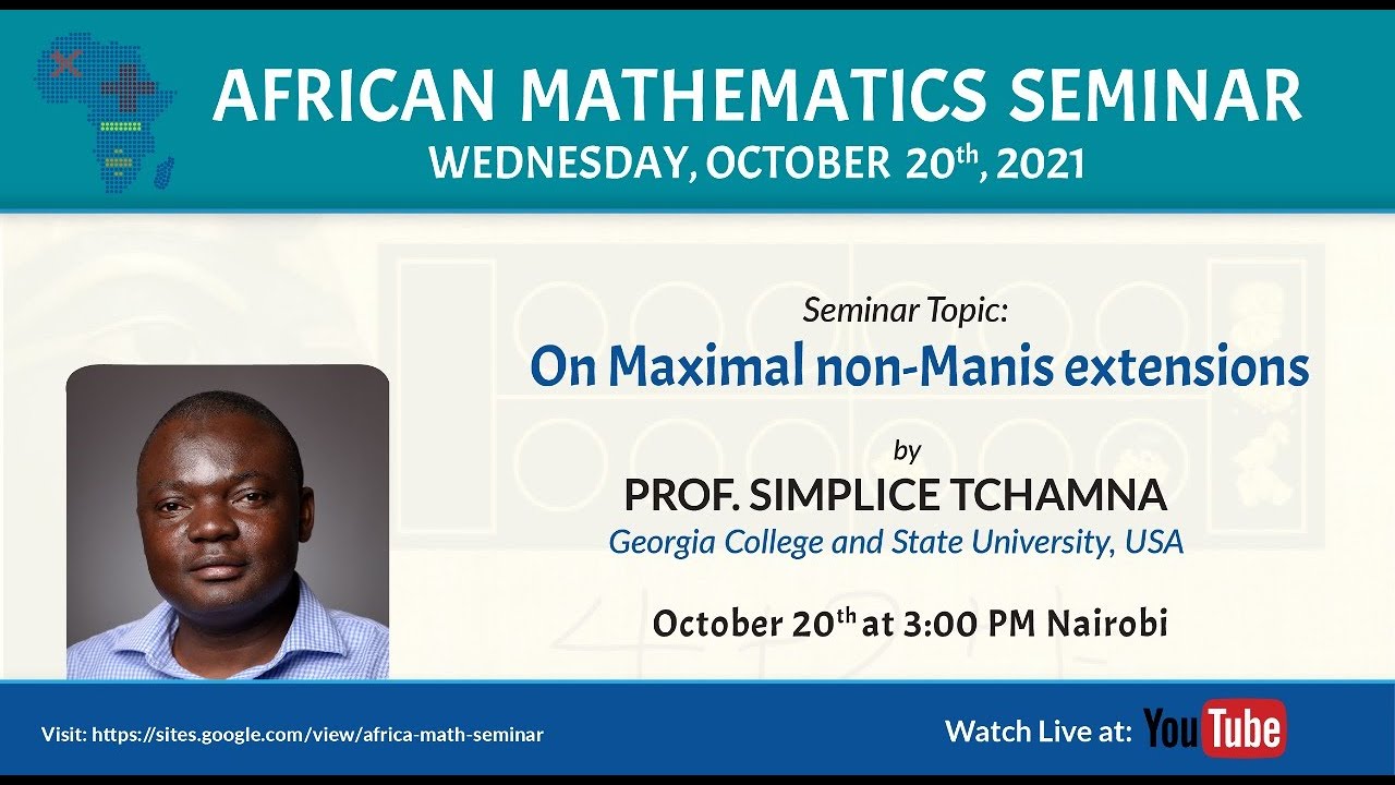 Simplice Tchamna | On Maximal non-Manis extensions - YouTube