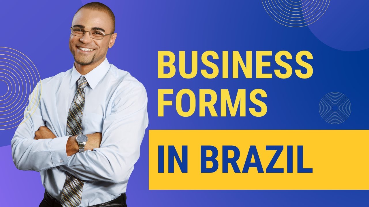 Business forms in Brazil - YouTube