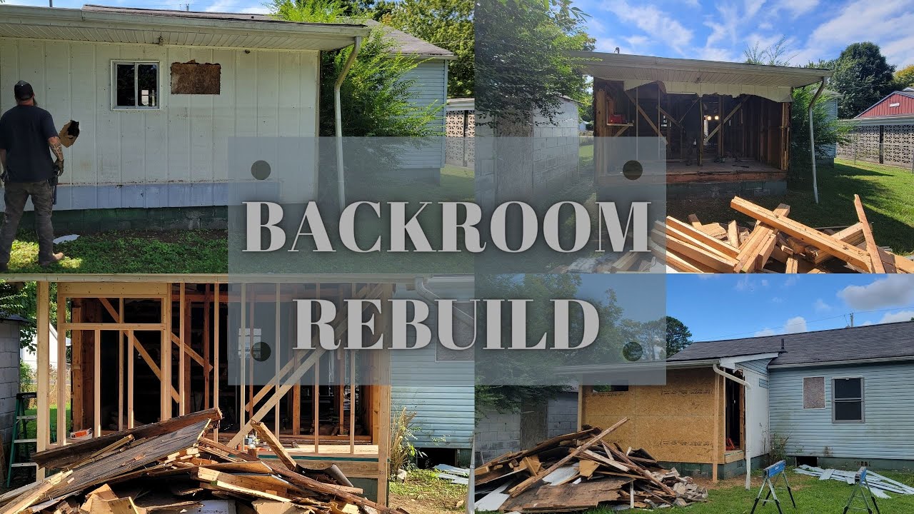 STARTING ON THE BACK ROOM- DEMO / REBUILD BACK WALL, SOME FLOOR AND ...