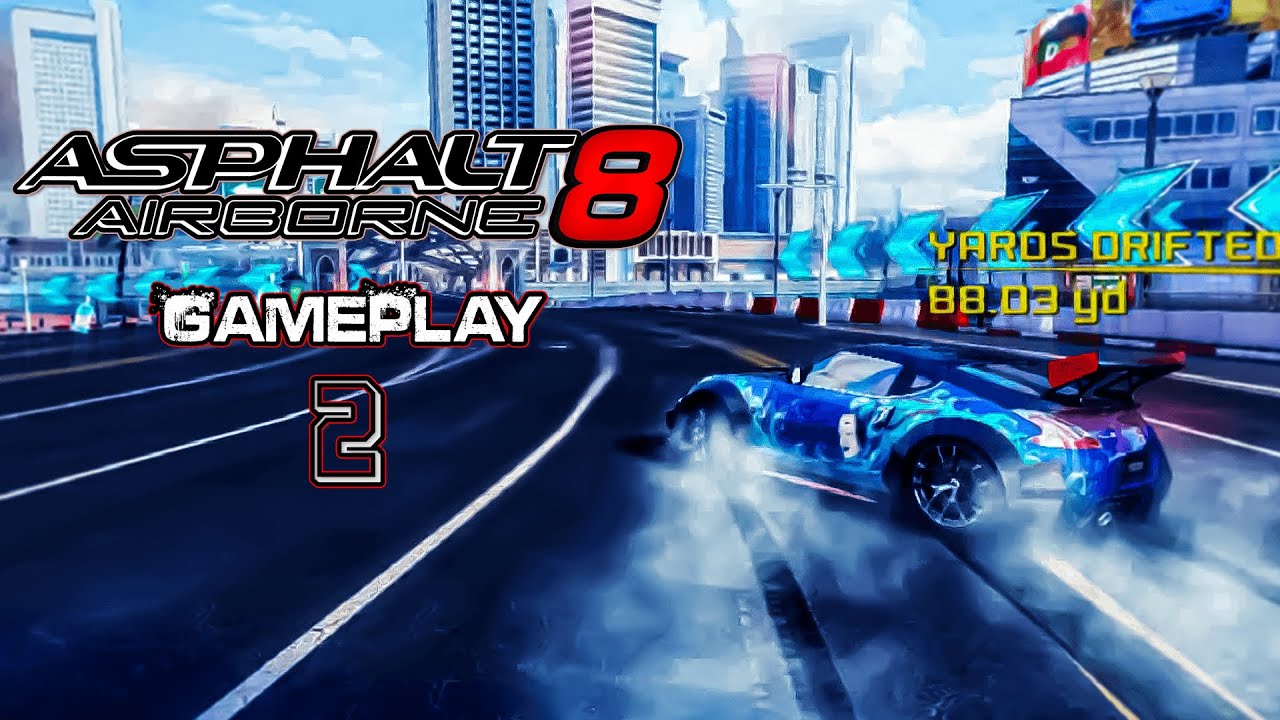 Asphalt 8 Gameplay Full HD [60FPS} - Asphalt 8 PC Gameplay Full HD ...