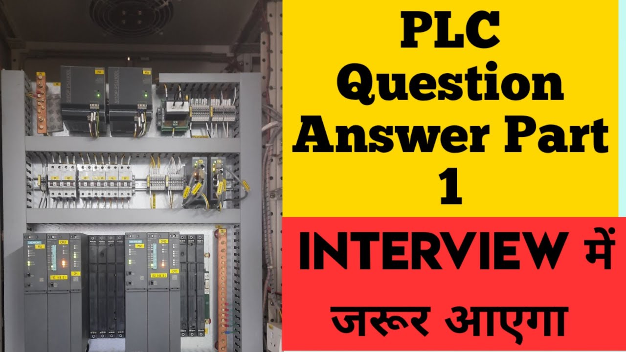 PLC Interview Related Question | Part 1 | Electrical ...