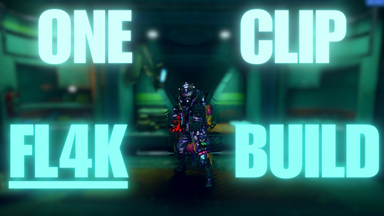 ONE CLIP FL4K BUILD l THE BEST AND ONLY FL4K BUILD/GUIDE YOU NEED 2024 ...